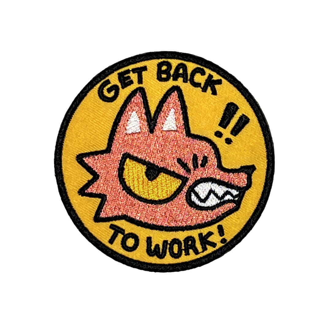 Patch: Get Back To Work – KINWAMONSTER